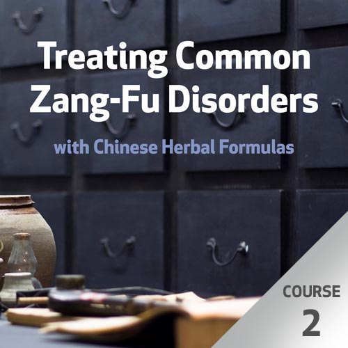 The Most Important Chinese Herbal Formulas – Course 3 – Eastern Currents