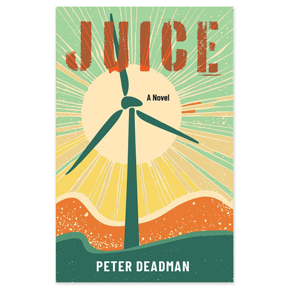 Juice by Peter Deadman – Eastern Currents