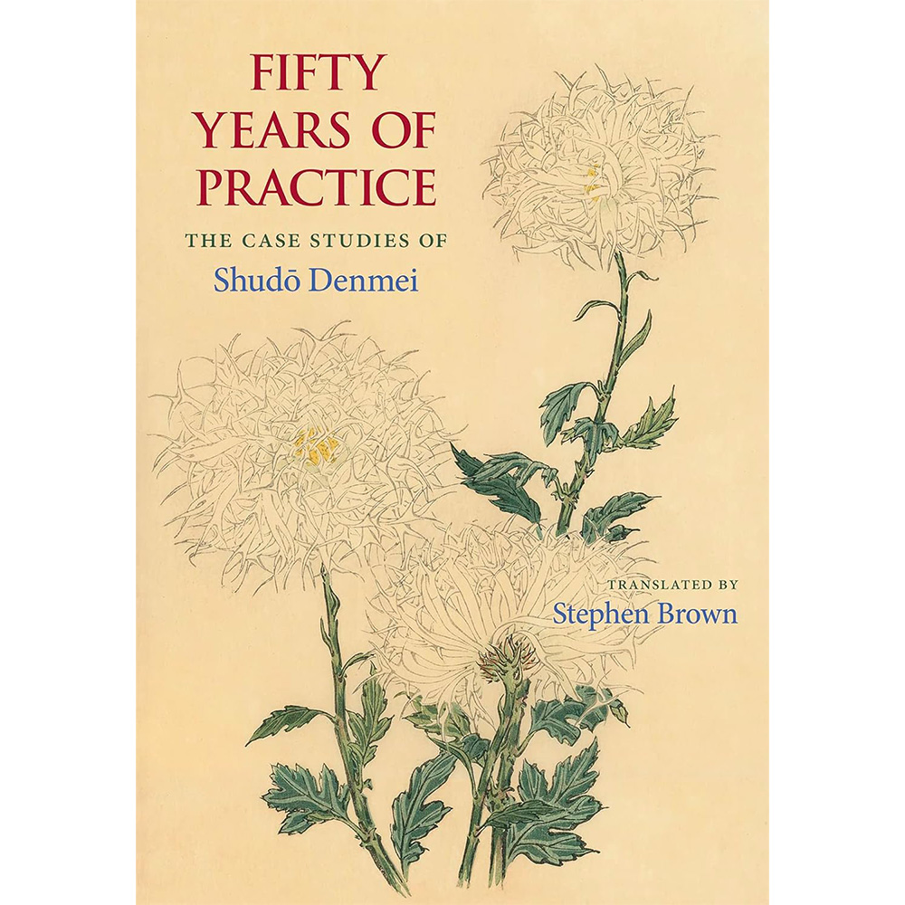 Fifty Years of Practice:The Case Studies of Shudo Denmei*EP – Eastern ...